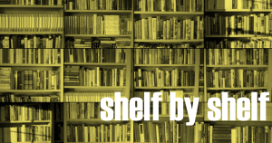 shelf by shelf : from Goudge to Hemingway – hogglestock